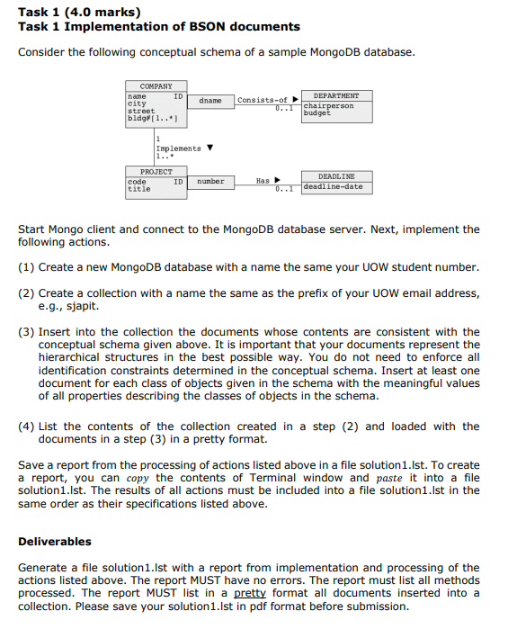 Solved Task 1 (4.0 marks) Task 1 Implementation of BSON | Chegg.com Solved Task 1 (4.0 marks) Task 1 Implementation of BSON | Chegg.com