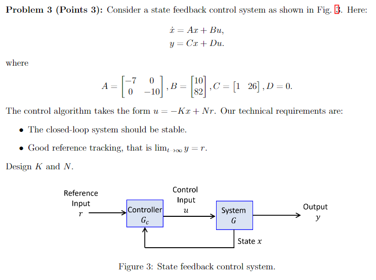 Problem 3 (Points 3): Consider a state feedback | Chegg.com