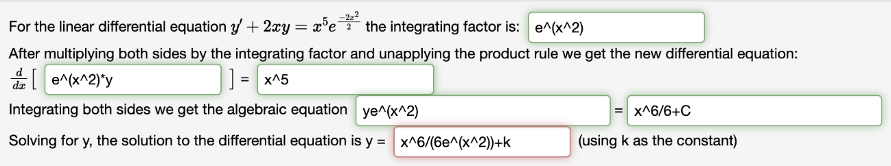 Solved For the linear differential equation y′+2xy=x5e2−2x2 | Chegg.com