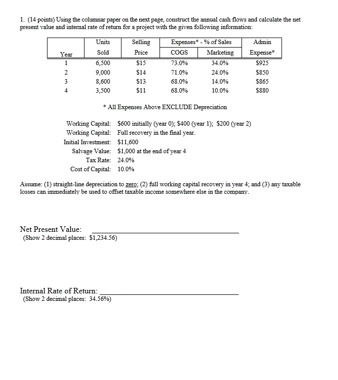 Solved . 1. (14 points) Using the columnar paper on the next | Chegg.com