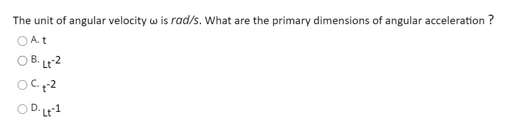 Solved The unit of angular velocity w is rad/s. What are the | Chegg.com