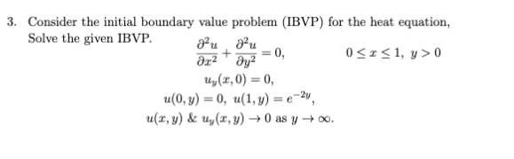 Solved 3. Consider the initial boundary value problem (IBVP) | Chegg.com