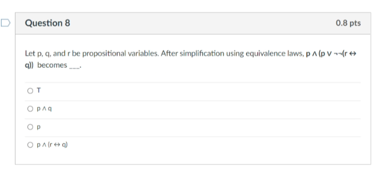Solved Let p,q, and r be propositional variables. After | Chegg.com
