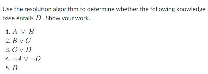 Solved Convert the following knowledge base to conjunctive | Chegg.com