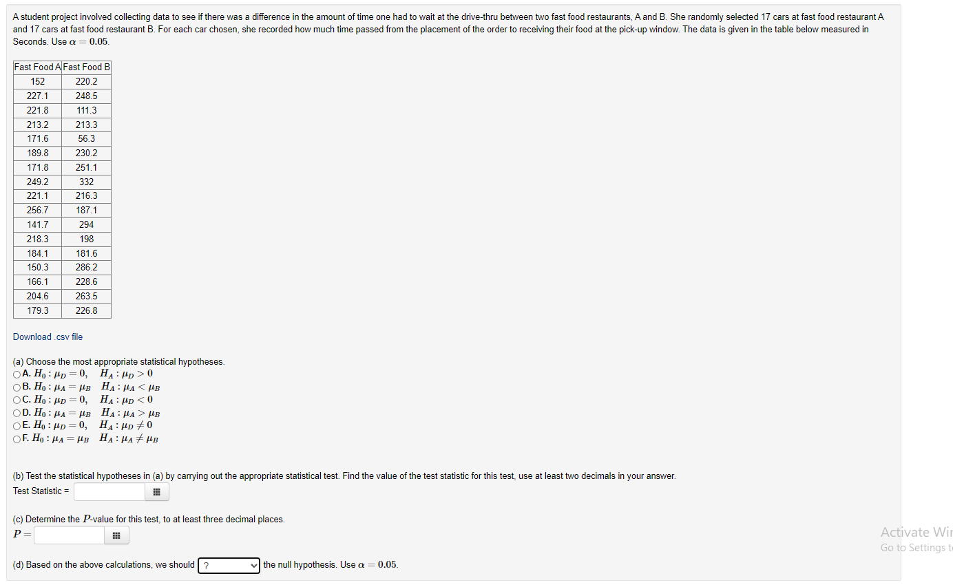 Solved A student project involved collecting data to see if | Chegg.com