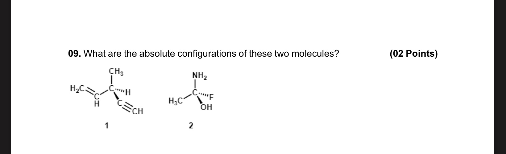 Solved 09. What are the absolute configurations of these two | Chegg.com