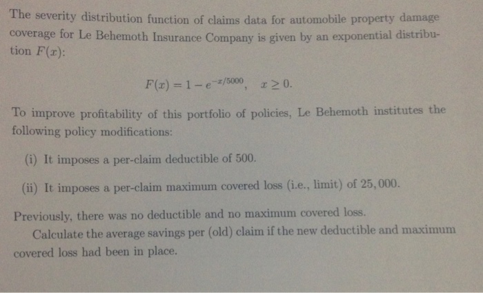 Solved Th e severity distribution function of claims data | Chegg.com