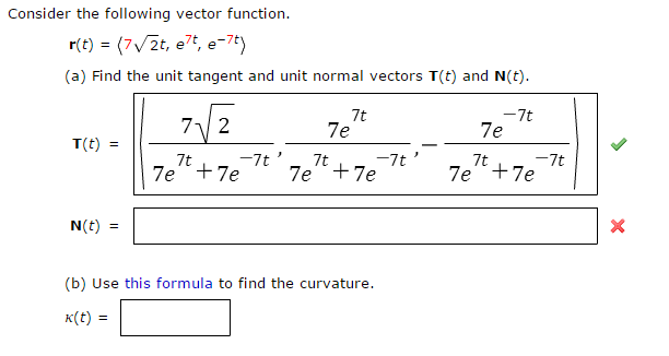 Solved Consider the following vector function.r(t) = (7 | Chegg.com