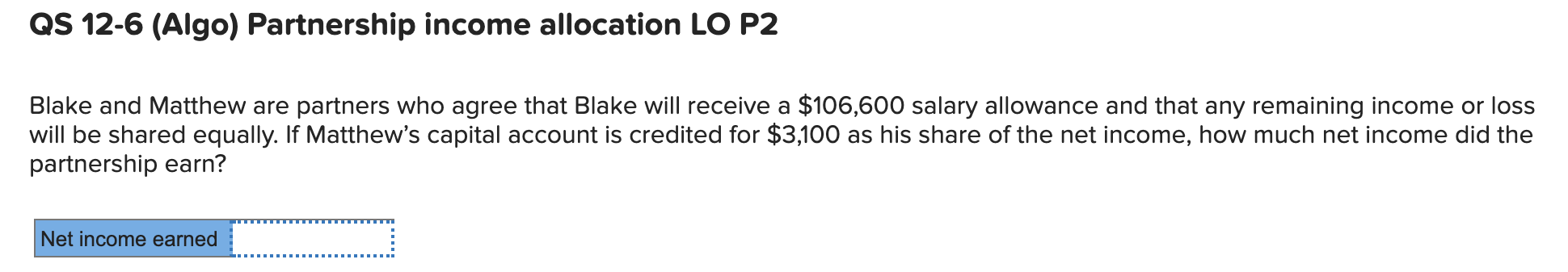 Solved QS 12-6 (Algo) Partnership income allocation LO P2 | Chegg.com