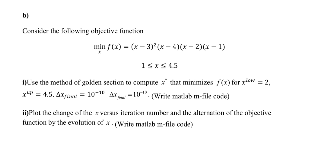 Solved B Consider The Following Objective Function Min