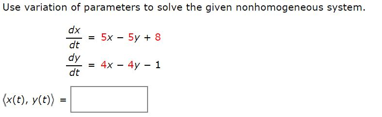 Solved Use variation of parameters to solve the given | Chegg.com