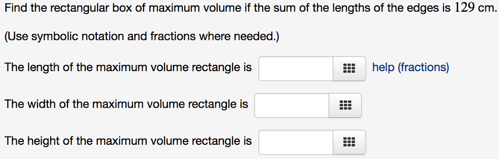 Solved Find the rectangular box of maximum volume if the sum | Chegg.com