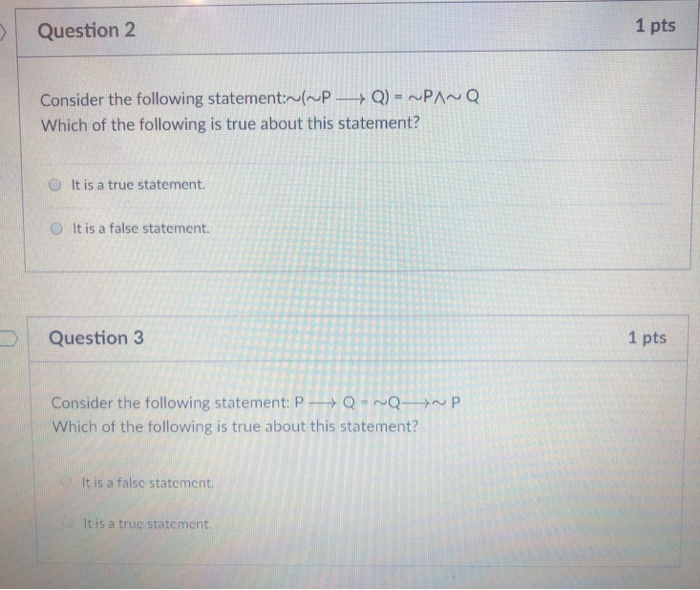 Solved Question 2 1 pts Consider the following statement~ P | Chegg.com