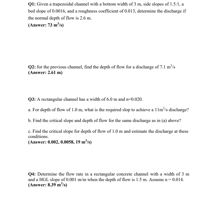 Solved Q1: Given a trapezoidal channel with a bottom width | Chegg.com