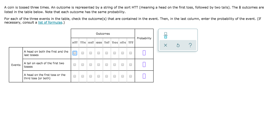 Solved A coin is tossed three times. An outcome is | Chegg.com