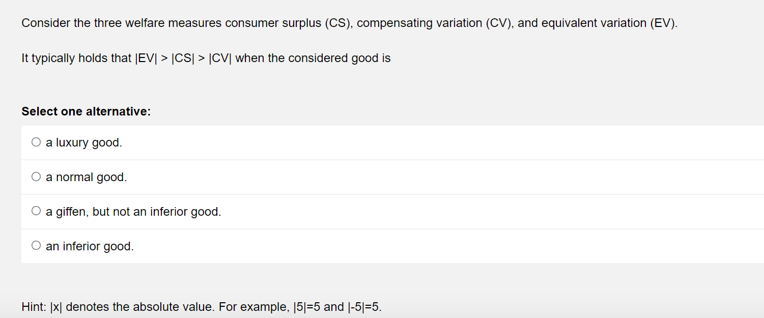 Solved Consider the three welfare measures consumer surplus | Chegg.com