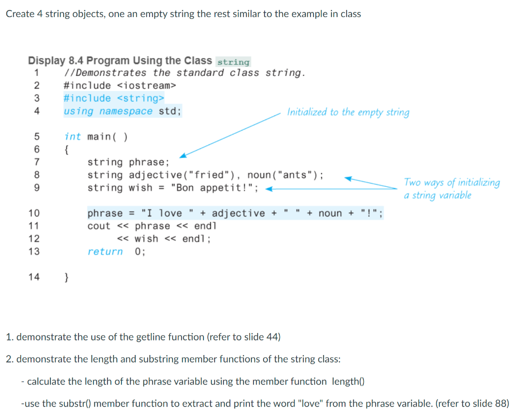 Solved Create 4 string objects, one an empty string the rest | Chegg.com
