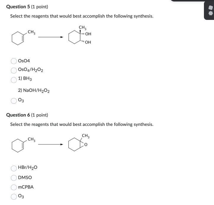 Solved Question 5 (1 ﻿point)Select the reagents that would | Chegg.com
