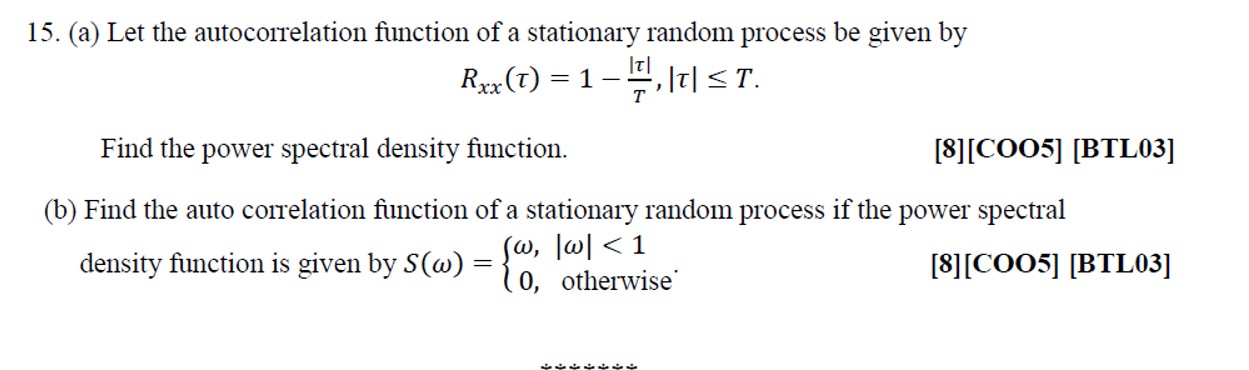Solved (a) ﻿Let the autocorrelation function of a stationary | Chegg.com