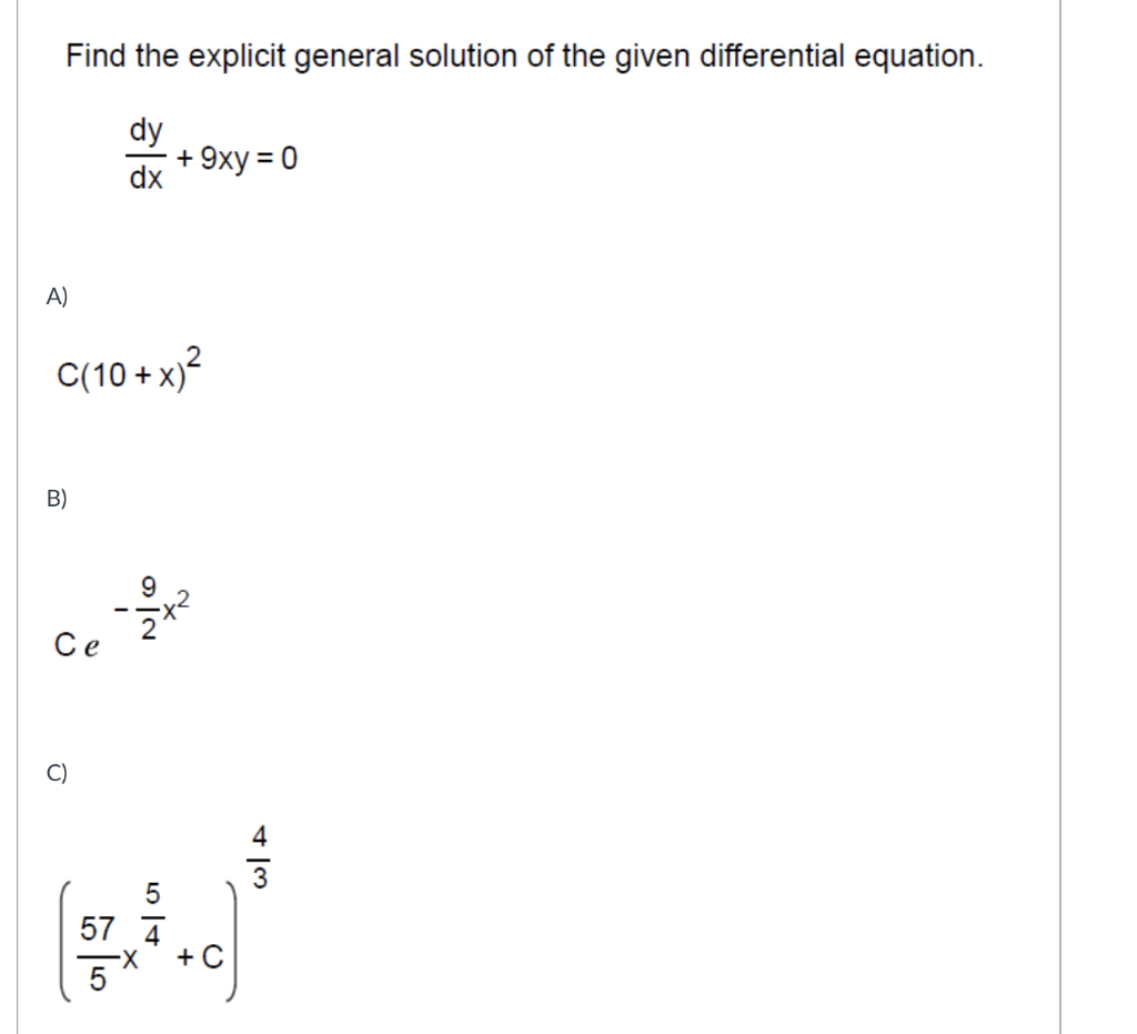 Solved Find the explicit general solution of the given | Chegg.com