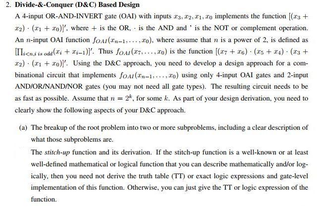2. Divide-&-Conquer (D&C) Based Design A 4-input | Chegg.com
