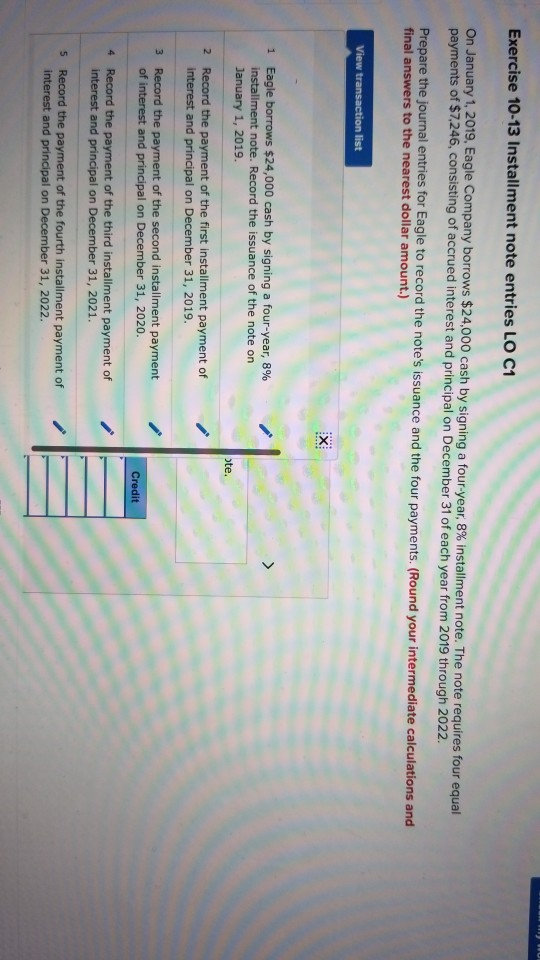 Solved Exercise 10-13 Installment note entries LO C1 On | Chegg.com