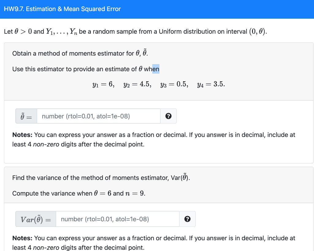 Solved HW9.7. Estimation & Mean Squared Error Let 0 > 0 and | Chegg.com