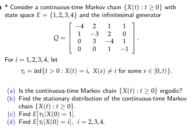 2 * Consider a continuous-time Markov chain {X(t): | Chegg.com