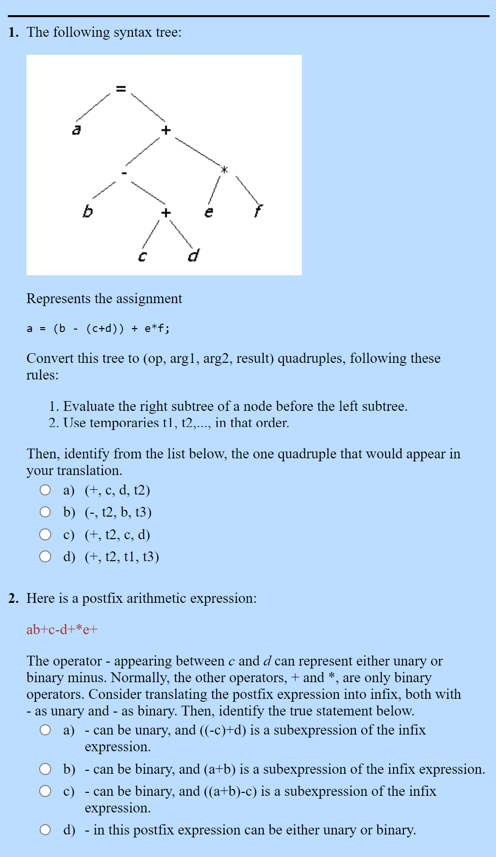 Solved 1. The following syntax tree: Represents the | Chegg.com