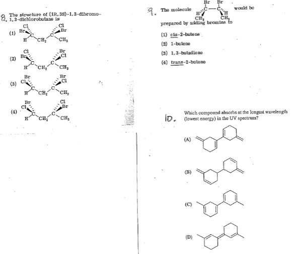 Solved 8. The strueture of (1R, 3S)-1,3-dibromo- 2. 1,3 | Chegg.com