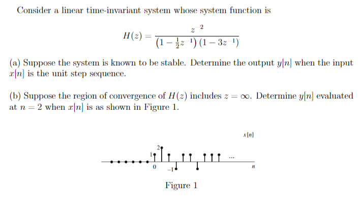 Solved Consider a linear time-invariant system whose system | Chegg.com