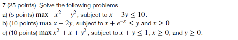 Solved 7(25 ﻿points). ﻿Solve the following problems:a)(5 | Chegg.com