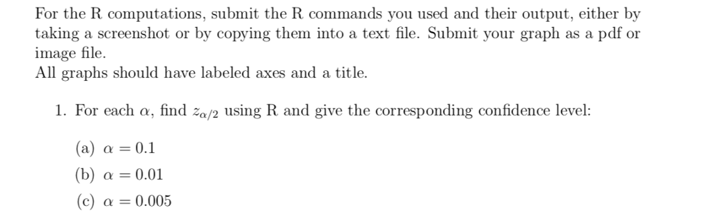 Solved For The R Computations Submit The R Commands You 9473
