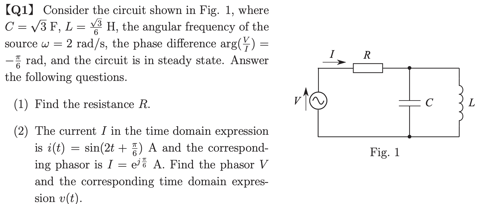 Solved 【Q1】 Consider the circuit shown in Fig. 1, where C=3 | Chegg.com