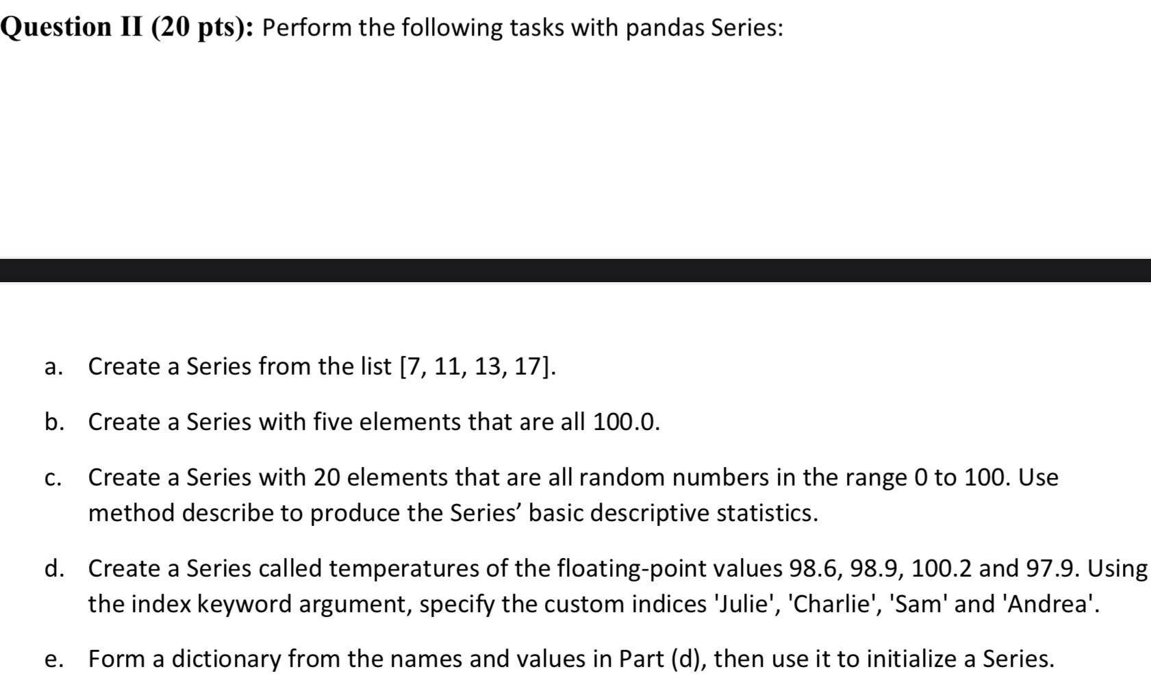 Solved Question II (20 pts): Perform the following tasks | Chegg.com