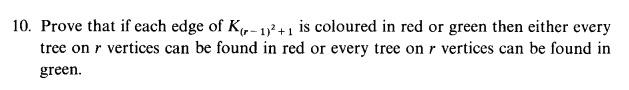 Combinatorics - Ramsey Theory Please help with how | Chegg.com