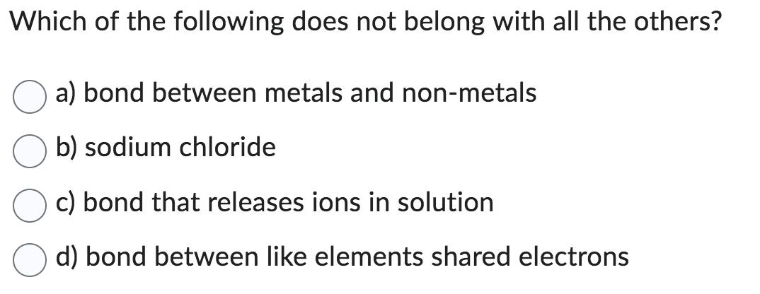 Solved Which of the following does not belong with all the | Chegg.com