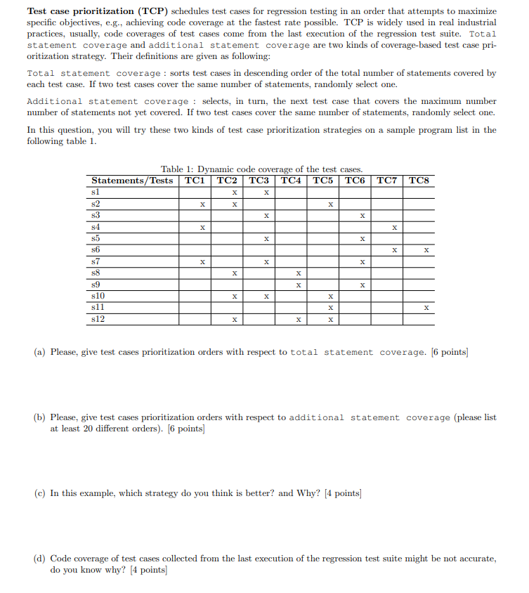 Solved Test case prioritization (TCP) schedules test cases | Chegg.com