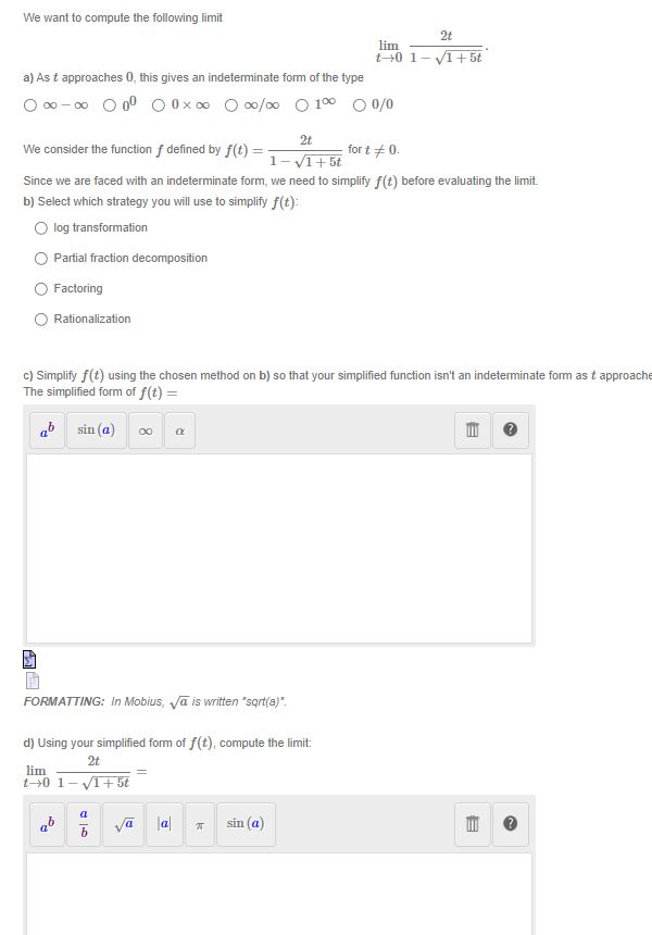 Solved We want to compute the following limit limt→01−1+5t2t | Chegg.com