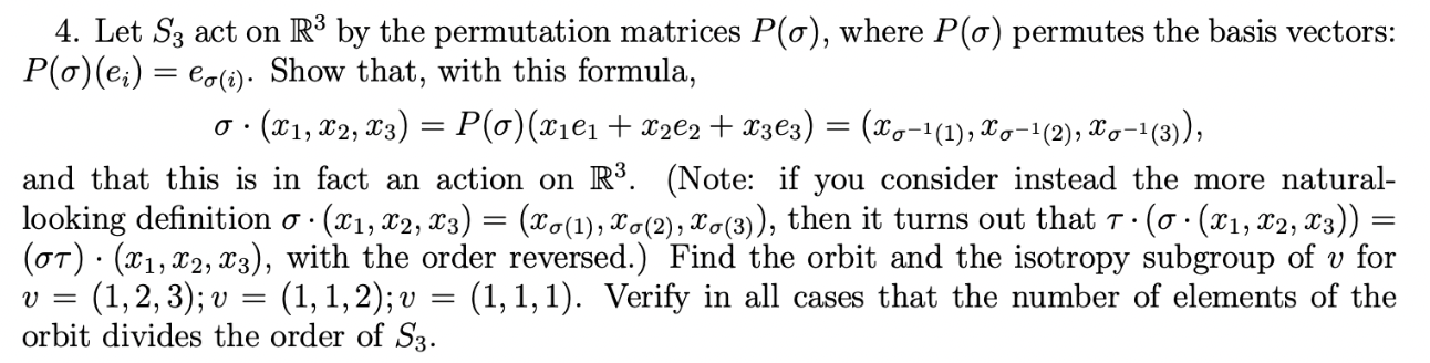 Solved 4. Let S3 act on R3 by the permutation matrices P(σ), | Chegg.com