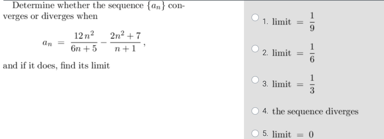 Solved Determine whether the sequence {an} con- verges or | Chegg.com