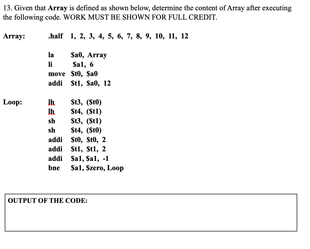 Solved 13 Given That Array Is Defined As Shown Below Chegg