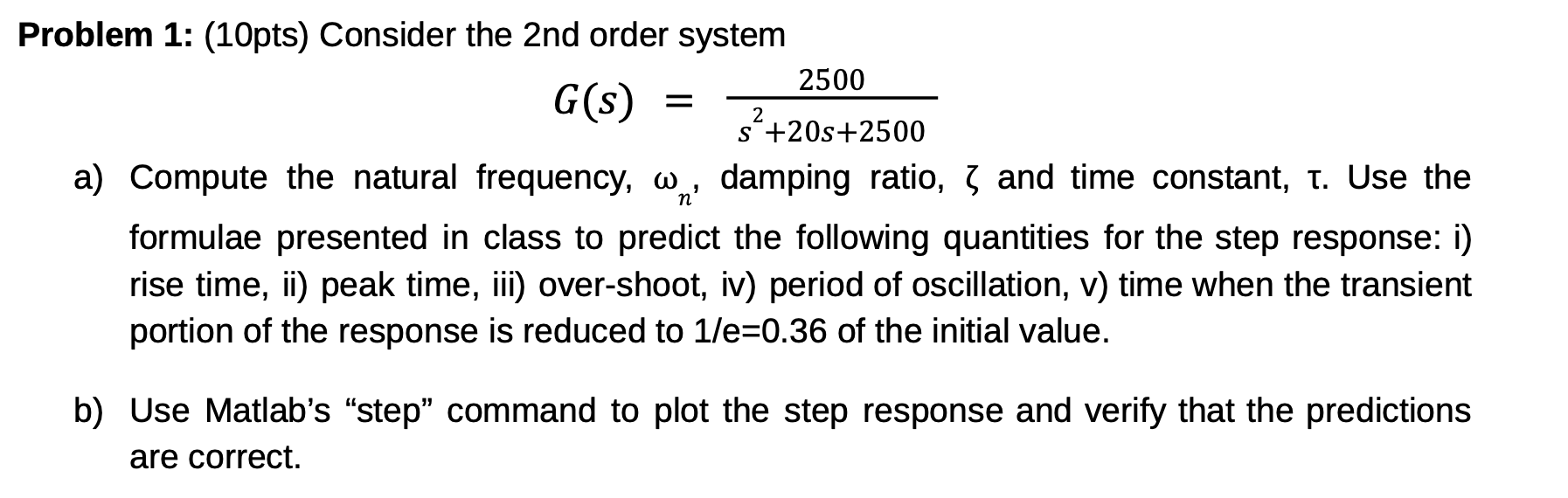 Solved Problem 1: (10pts) Consider the 2nd order system | Chegg.com
