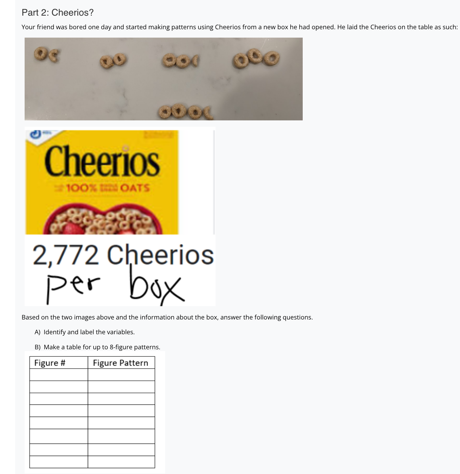 Solved Part 2: Cheerios? Yoır friend wac hored nne dav and | Chegg.com