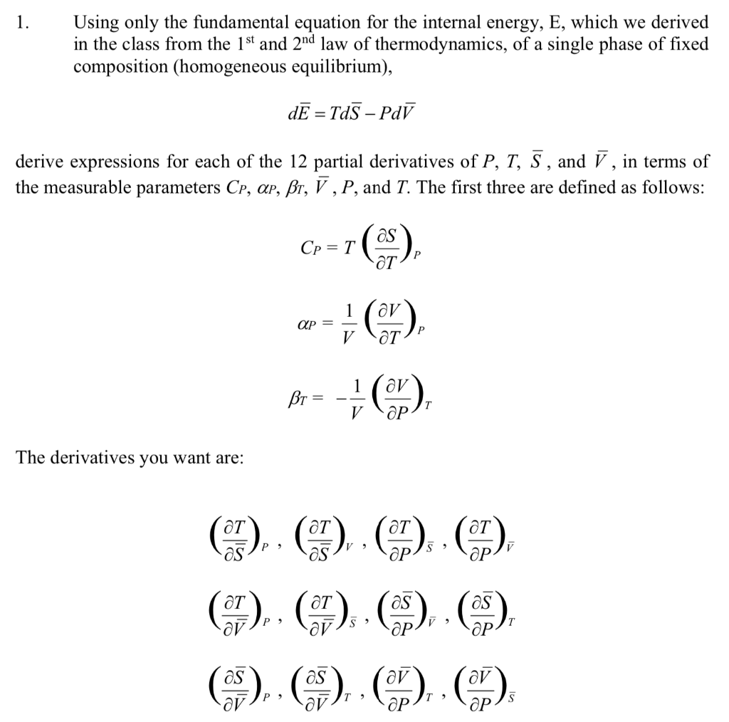 Solved 1. Using only the fundamental equation for the | Chegg.com