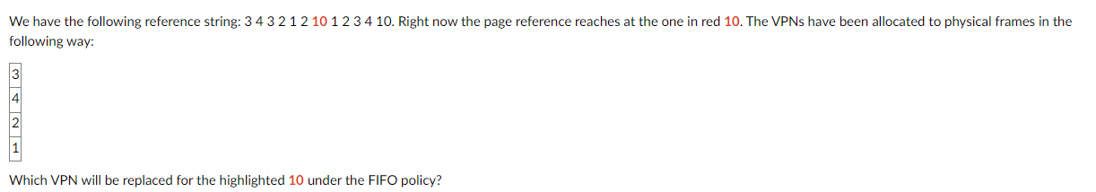 Solved We have the following reference string: 343212101234 | Chegg.com