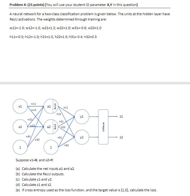 Solved Problem 4: (25 points) [You will use your student ID | Chegg.com