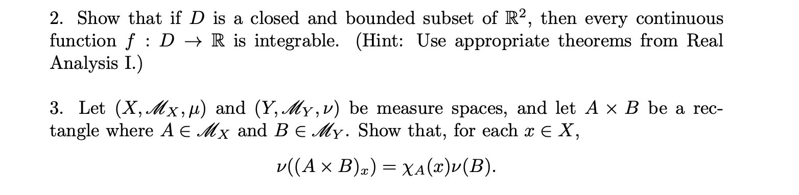 Solved 2. Show that if D is a closed and bounded subset of | Chegg.com