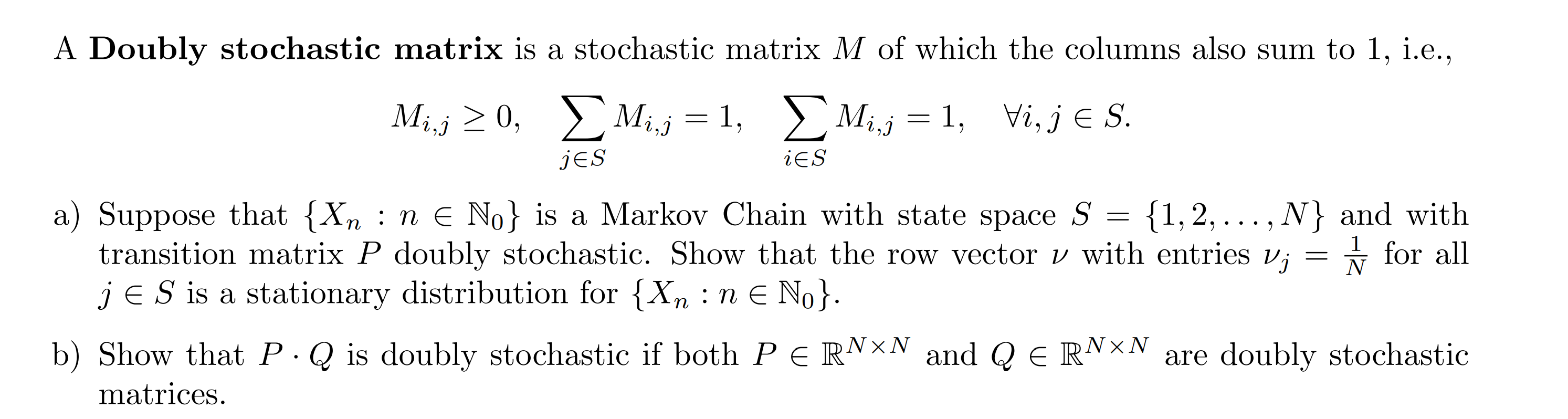 A Doubly stochastic matrix is a stochastic matrix M | Chegg.com