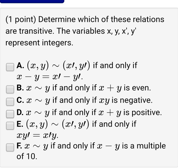 Solved (1 point) Determine which of these relations are | Chegg.com